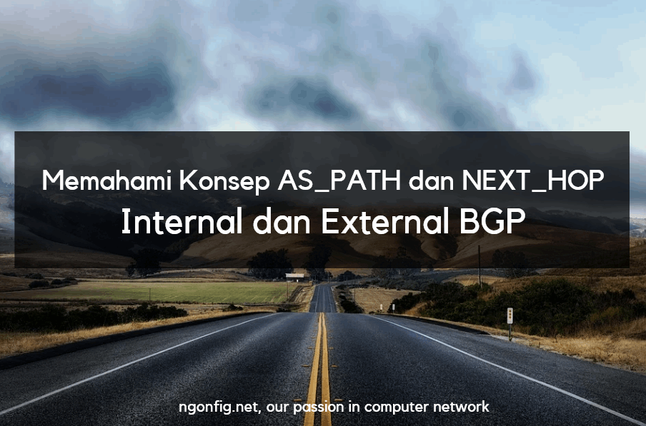 Internal dan External BGP: Penjelasan Konsep dan Konfigurasinya